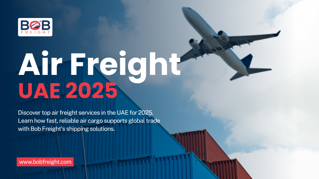 Air freight services UAE 2025 | Fast Global Trade